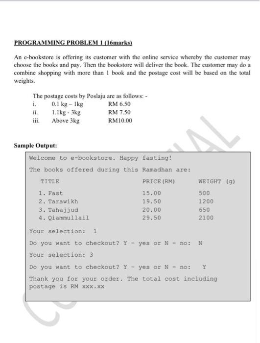 Solved PROGRAMMING PROBLEM 1 (16marks) An e-bookstore is | Chegg.com