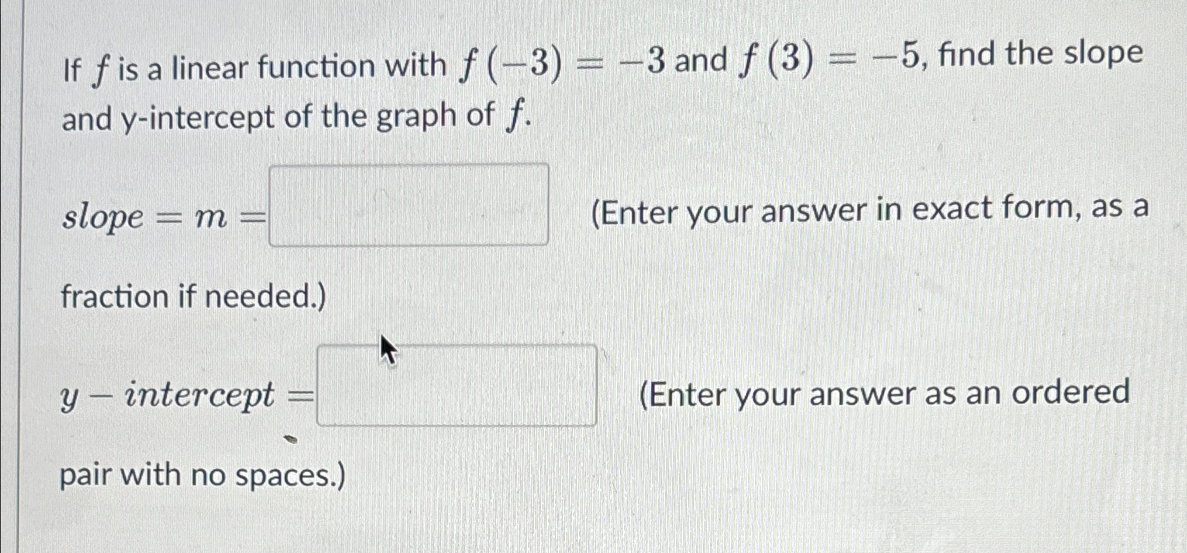 Solved If f ﻿is a linear function with f(-3)=-3 ﻿and | Chegg.com