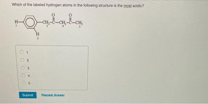 Solved Which of the labeled hydrogen atoms in the following | Chegg.com