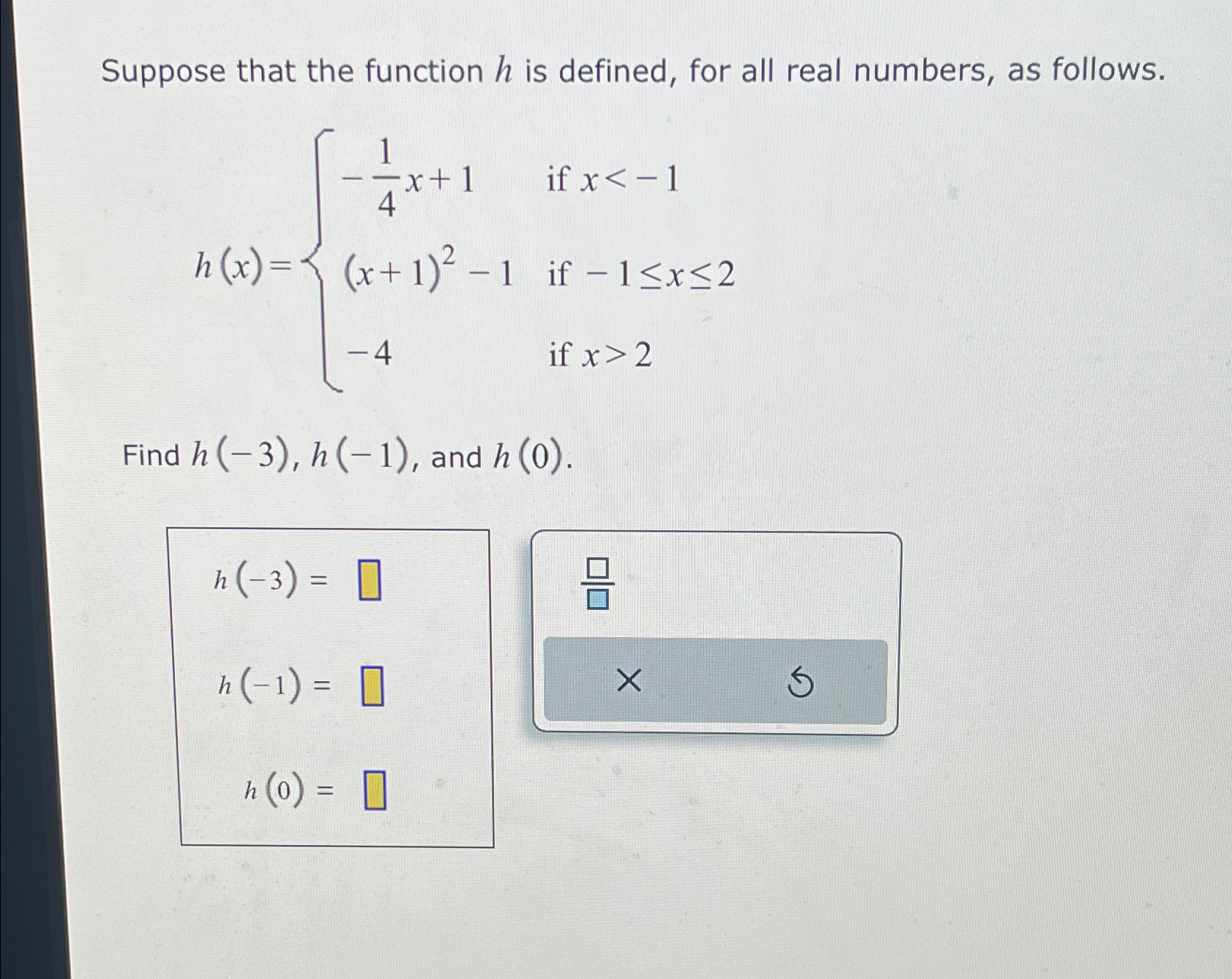 Solved Suppose that the function h ﻿is defined, for all real | Chegg.com