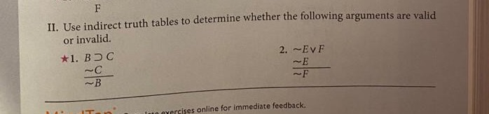 Solved F II. Use indirect truth tables to determine whether | Chegg.com