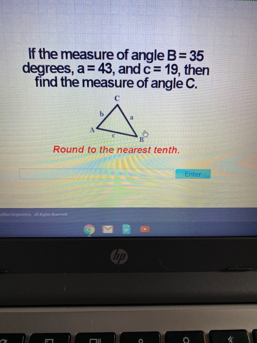 Solved If the measure of angle B= 35 degrees, a = 43, and c | Chegg.com