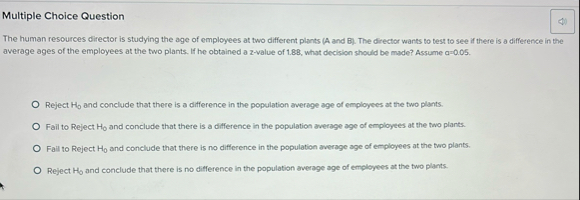 Solved Multiple Choice QuestionThe human resources director | Chegg.com