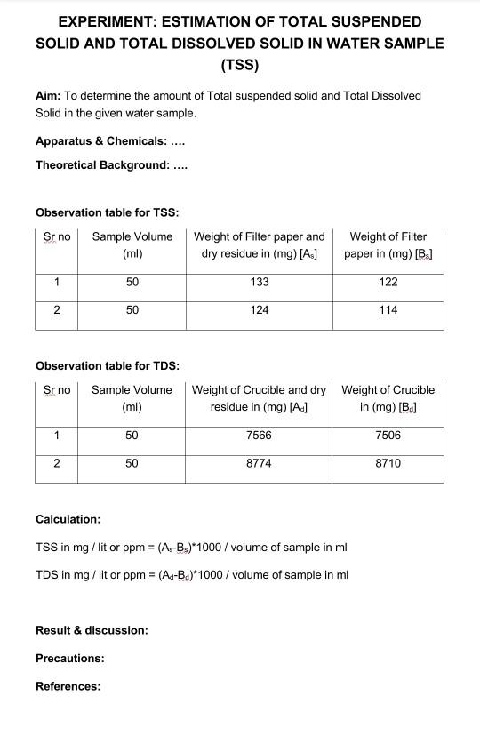 Solved EXPERIMENT: ESTIMATION OF TOTAL SUSPENDED SOLID AND | Chegg.com