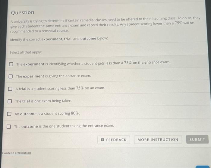 Solved Question A university is trying to determine if | Chegg.com