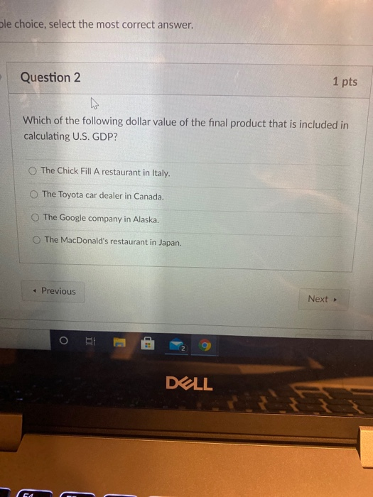 Solved ble choice, select the most correct answer. Question | Chegg.com
