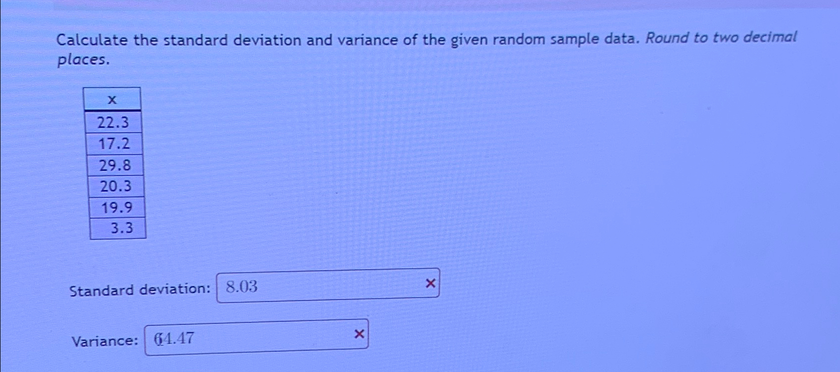 Solved Calculate the standard deviation and variance of the | Chegg.com