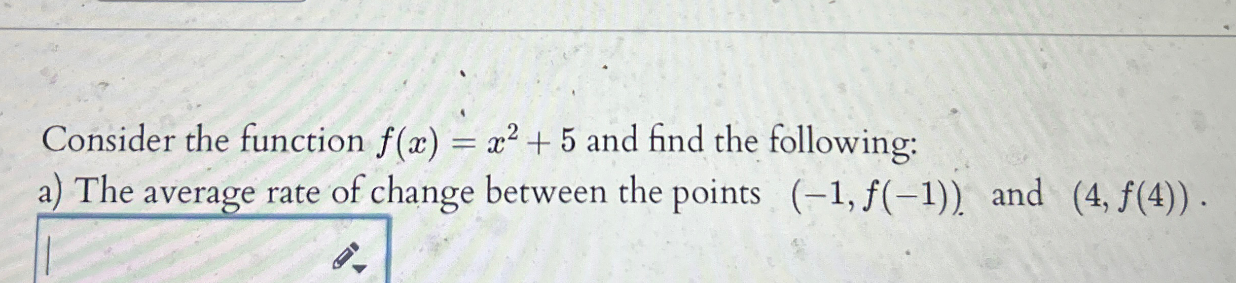 Solved Consider the function f(x)=x2+5 ﻿and find the | Chegg.com