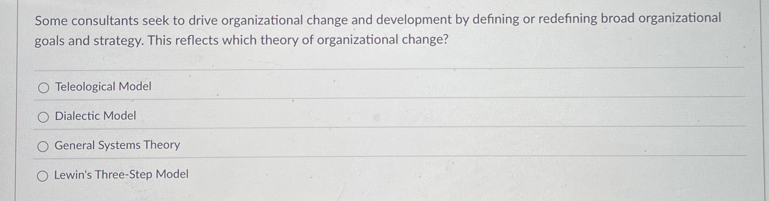 Solved Some consultants seek to drive organizational change | Chegg.com