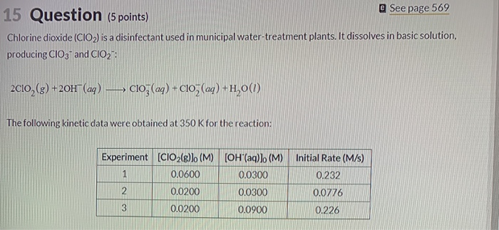 Solved 15 Question (5 points) See page 569 Chlorine dioxide | Chegg.com