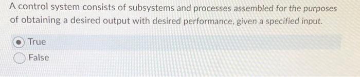 Solved A control system consists of subsystems and processes | Chegg.com