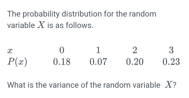 Solved The probability distribution for the random variable | Chegg.com