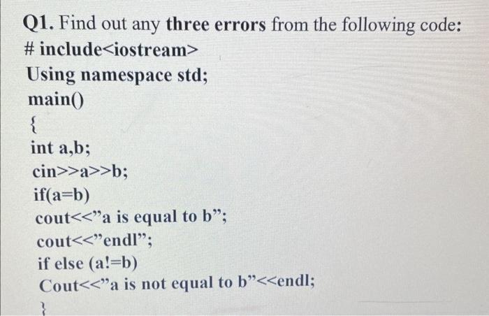 Solved Q1. Find out any three errors from the following | Chegg.com