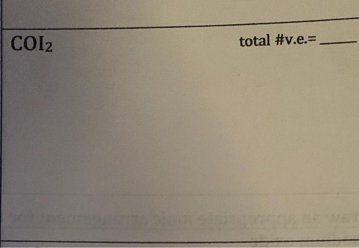 Solved COI2 total #v.e.= | Chegg.com