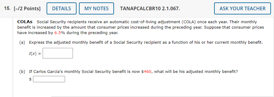 Solved [-/2 ﻿Points]TANAPCALCBR10 2.1.067.COLAs Social | Chegg.com
