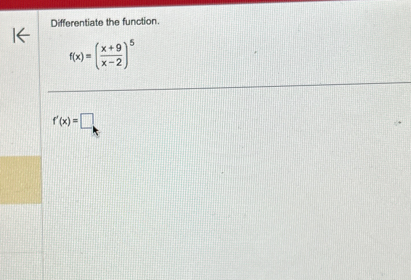 Solved Differentiate the function.f(x)=(x+9x-2)5f'(x)= | Chegg.com