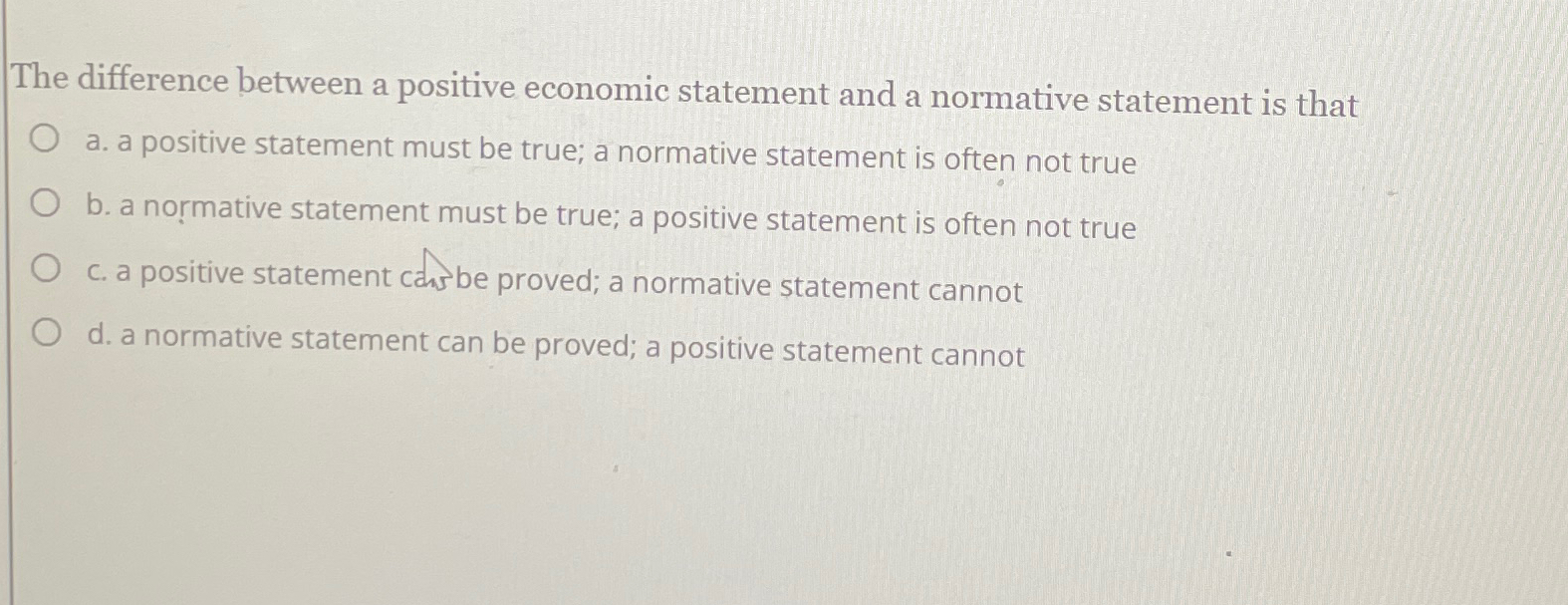 Solved The difference between a positive economic statement | Chegg.com