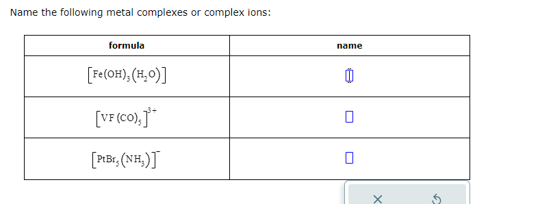 Solved Name the following metal complexes or complex | Chegg.com