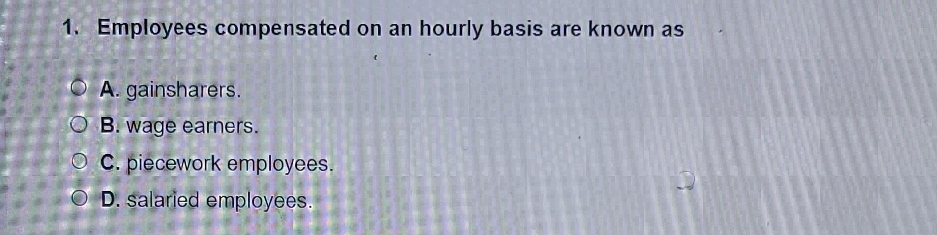 Solved 9. combines practical on-the-job | Chegg.com