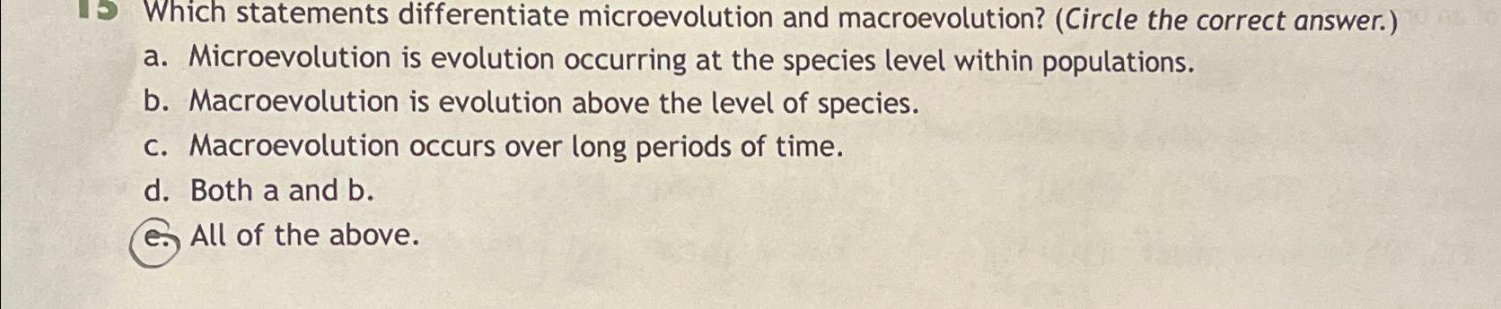 Solved Which statements differentiate microevolution and | Chegg.com