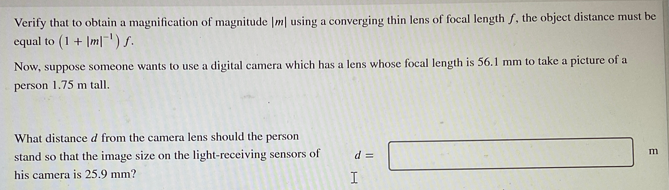 Solved Verify that to obtain a magnification of magnitude | Chegg.com