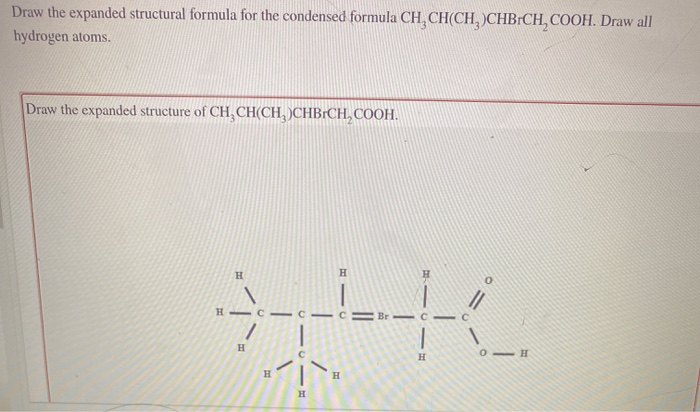 Solved Draw the expanded structural formula for the | Chegg.com