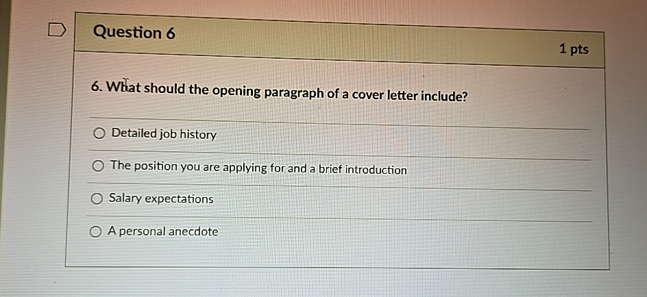Solved Question 61 ﻿pts6. ﻿What should the opening paragraph | Chegg.com