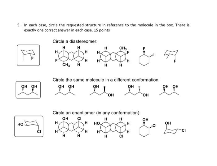 Solved 5. In each case, circle the requested structure in | Chegg.com