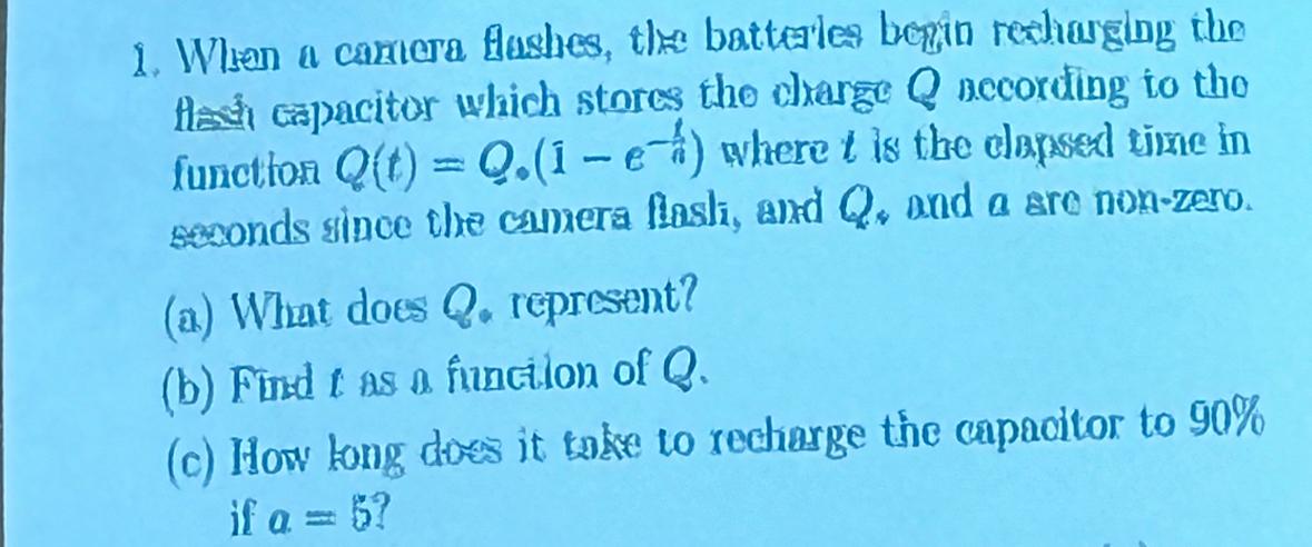 Solved When a cantera flashes, the batterier begin | Chegg.com