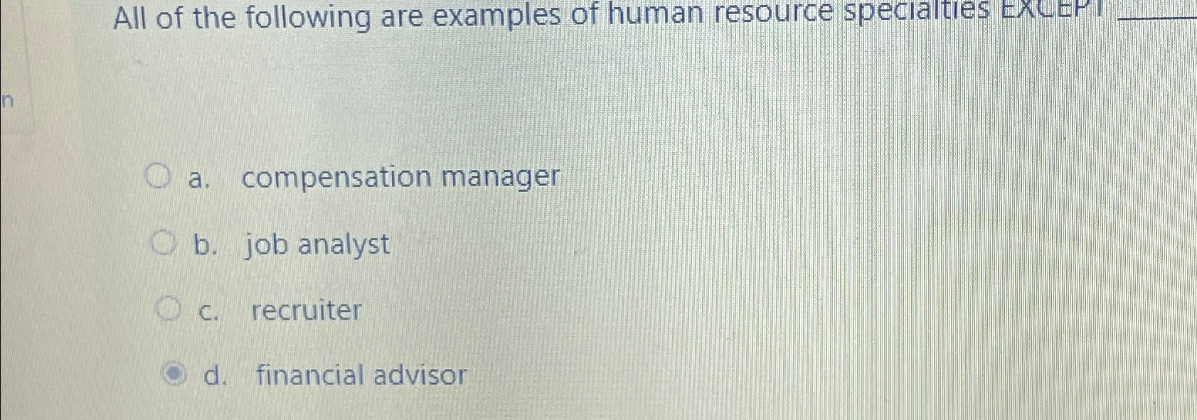 Solved All of the following are examples of human resource | Chegg.com