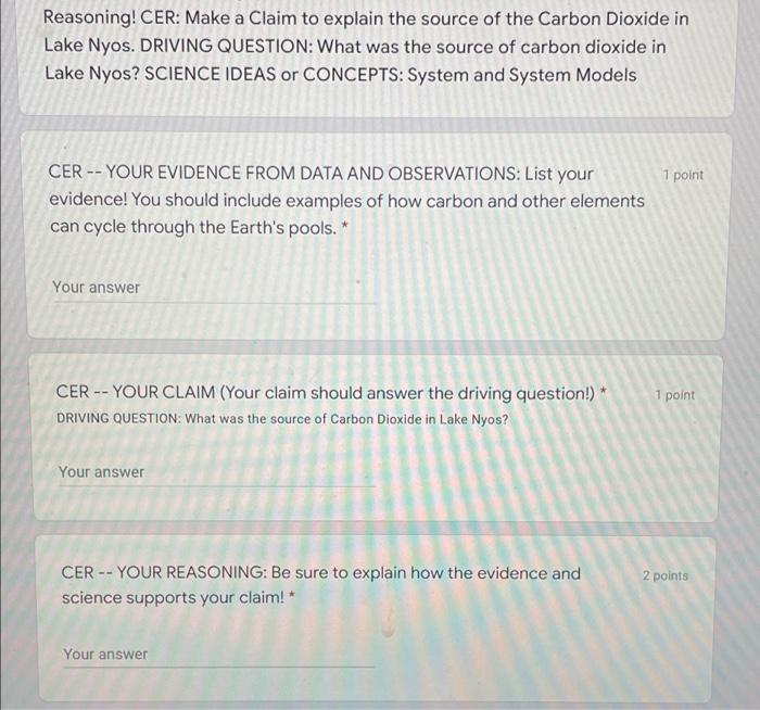 Solved a Reasoning! CER: Make a Claim to explain the source | Chegg.com