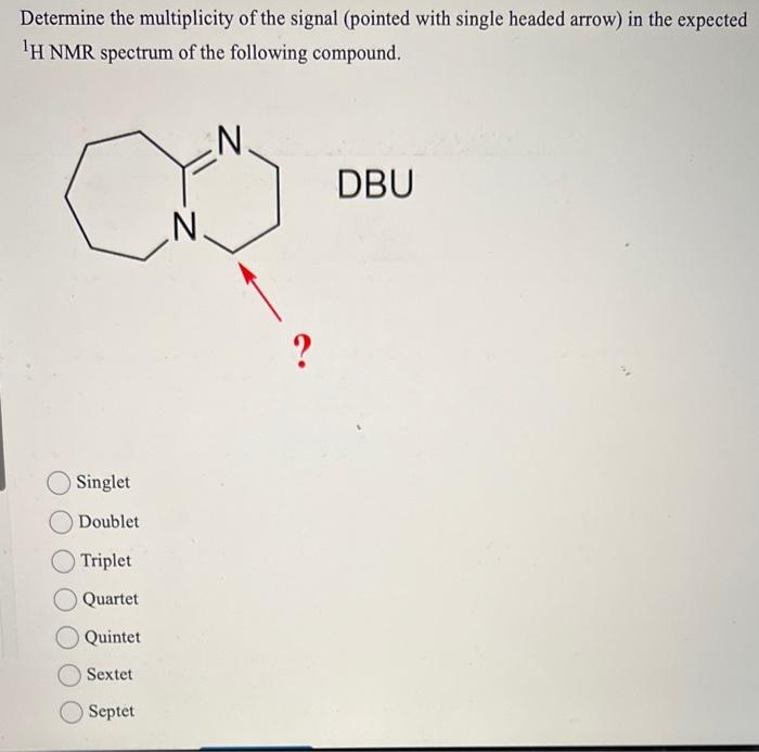 Solved Determine the multiplicity of the signal (pointed | Chegg.com