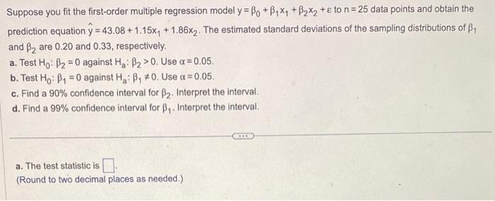 Solved Suppose you fit the first-order multiple regression | Chegg.com