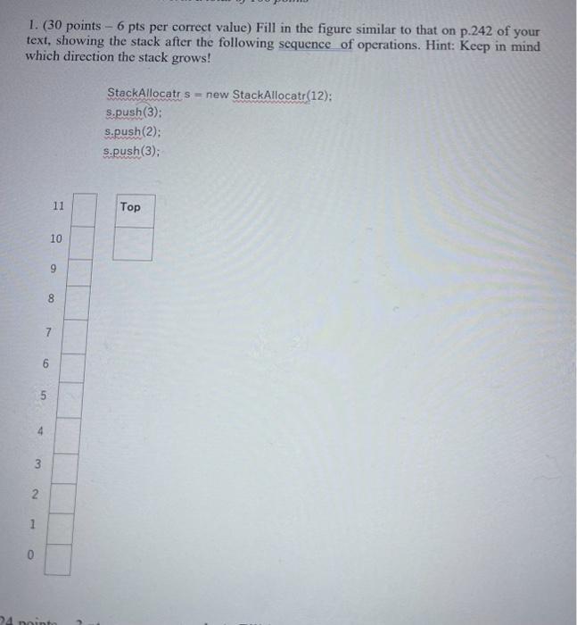 Solved 1. ( 30 points -6 pts per correct value) Fill in the | Chegg.com