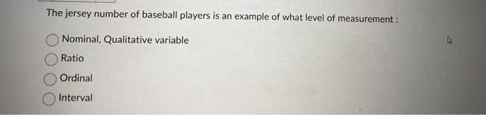 Solved The jersey number of baseball players is an example | Chegg.com