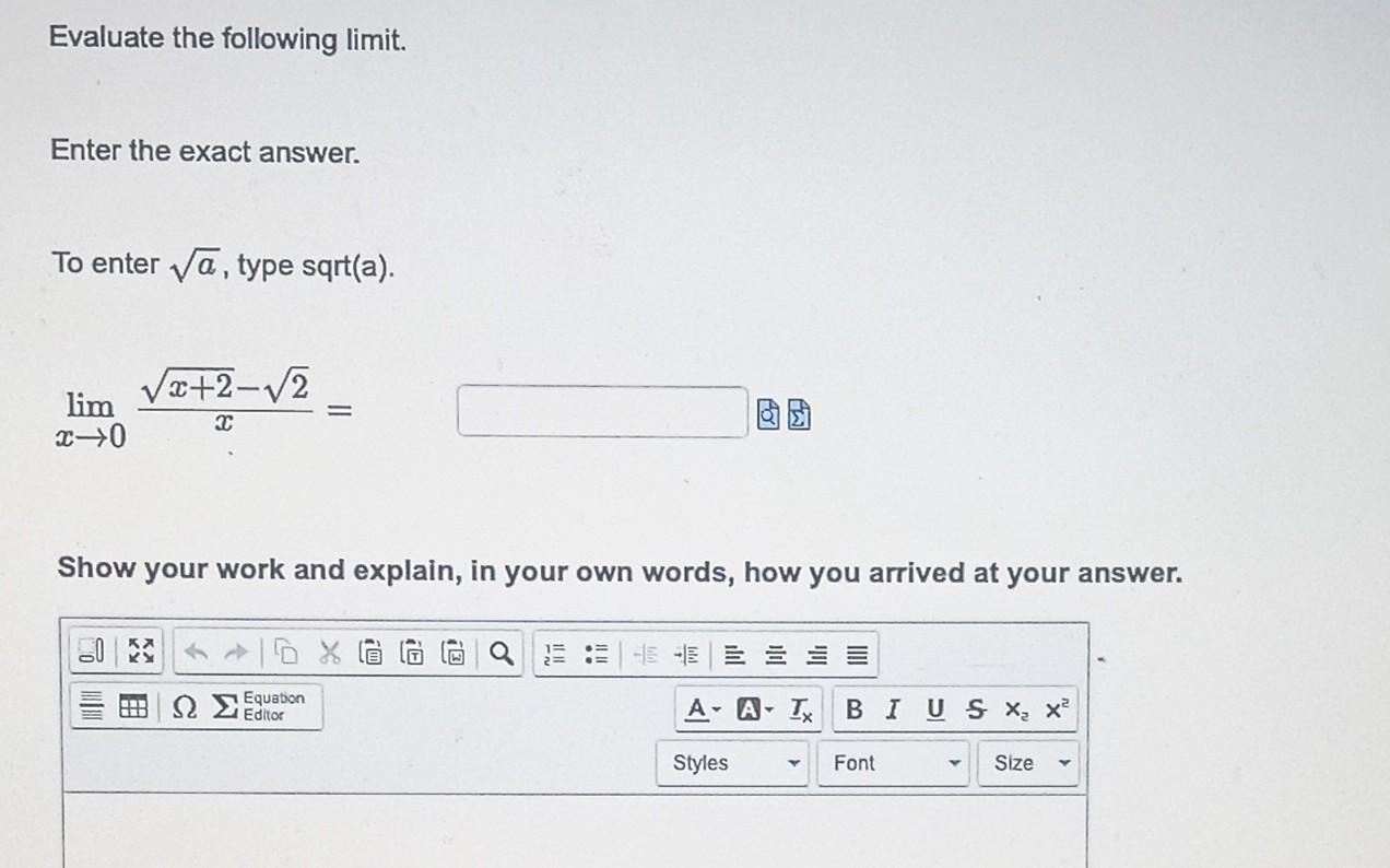 Solved Evaluate the following limit. Enter the exact answer. | Chegg.com