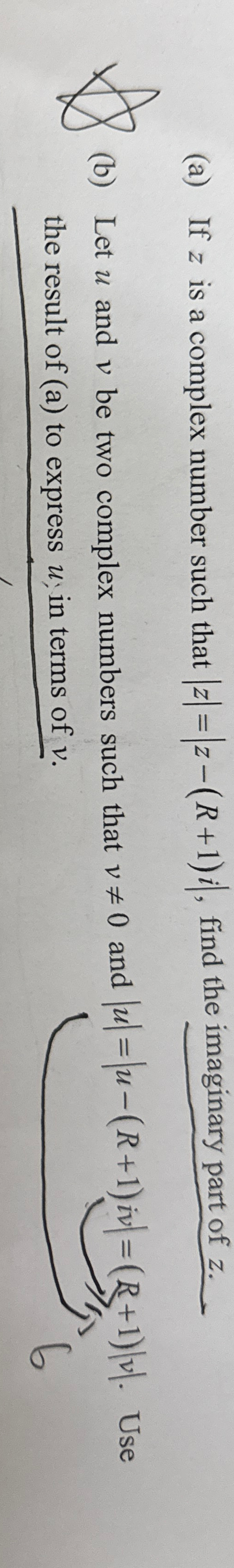 Solved (a) ﻿If z ﻿is a complex number such that | Chegg.com