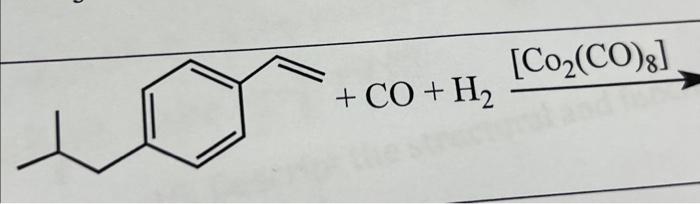 Solved +CO+H2 [Co2(CO)8] | Chegg.com