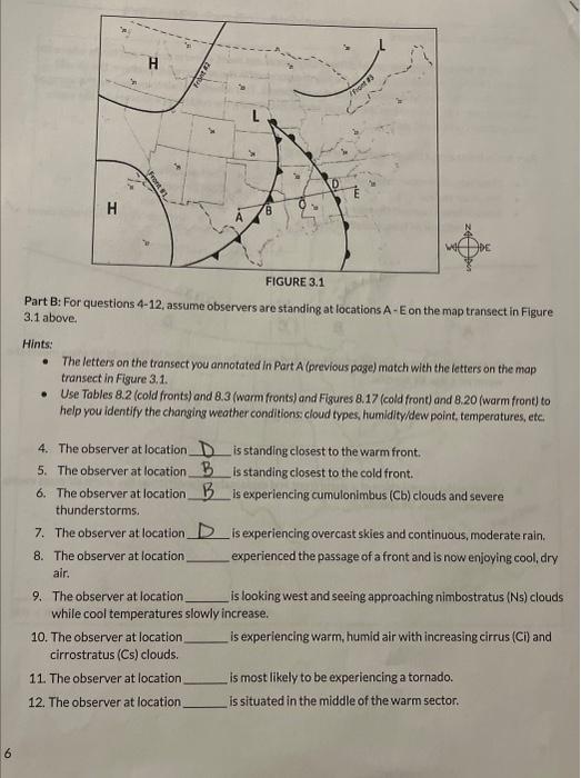 Solved Part B: For questions 4-12, assume observers are | Chegg.com