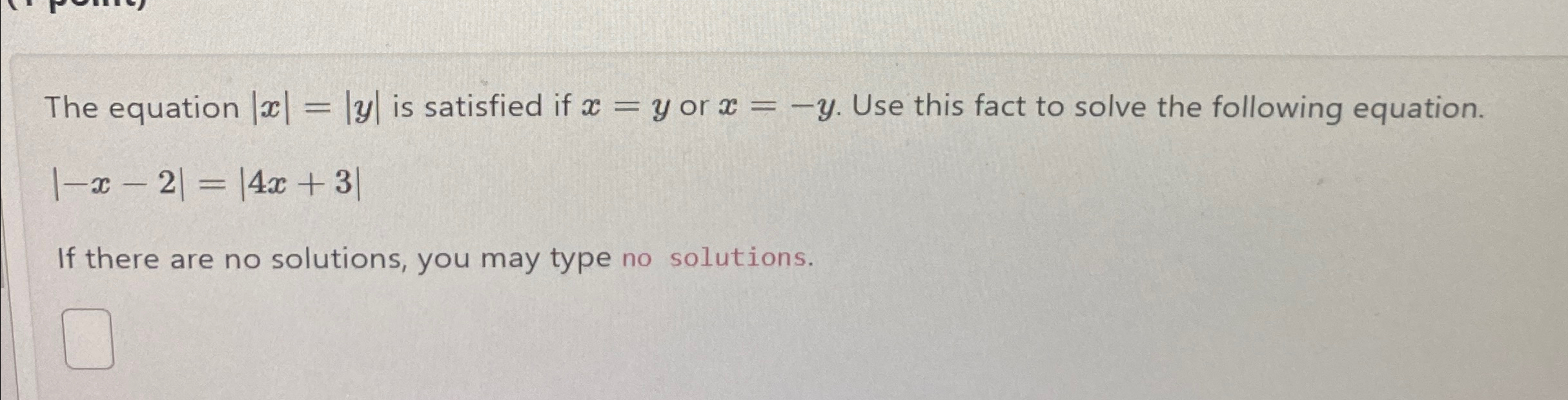 Solved The equation |x|=|y| ﻿is satisfied if x=y ﻿or x=-y. | Chegg.com
