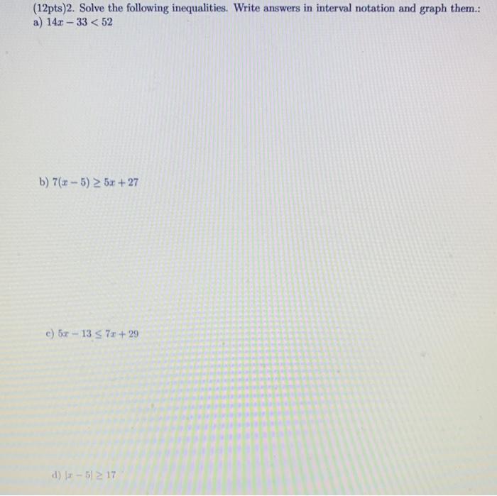 Solved (12pts)2. Solve the following inequalities. Write | Chegg.com