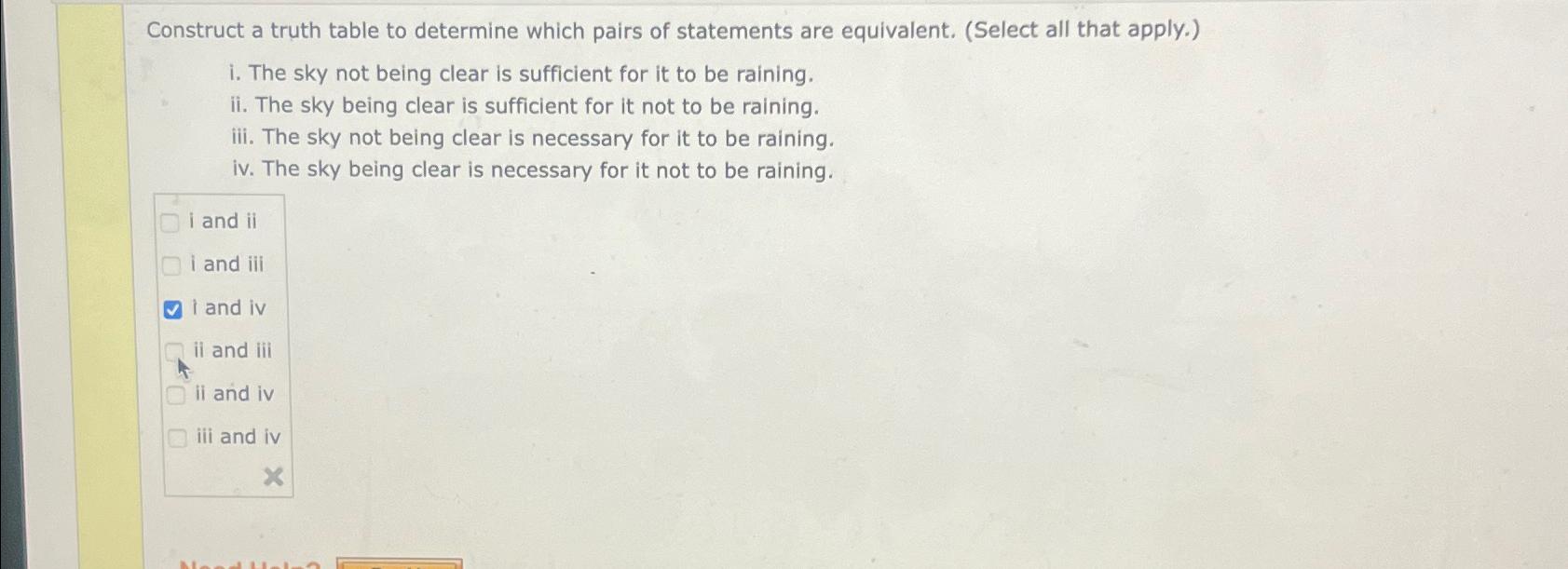 Solved Construct a truth table to determine which pairs of | Chegg.com