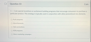 Solved Question 332 ﻿pts[----] ﻿are special incentives or | Chegg.com