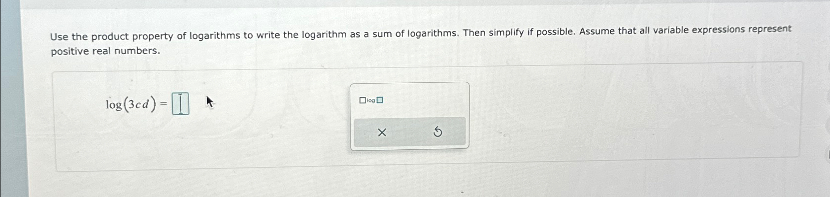 Solved Use the product property of logarithms to write the | Chegg.com