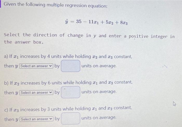 Solved Given the following multiple regression equation: | Chegg.com