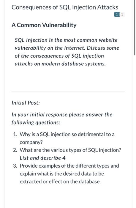 Solved Consequences of SQL Injection Attacks A Common | Chegg.com Solved Consequences of SQL Injection Attacks A Common | Chegg.com