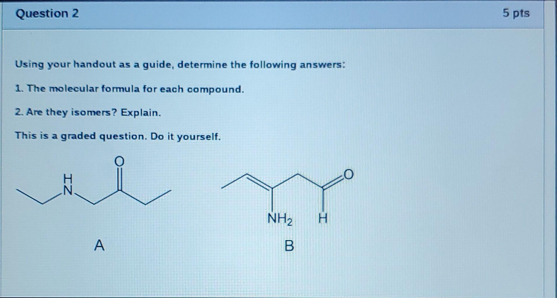 Solved Using your handout as a guide, determine the | Chegg.com