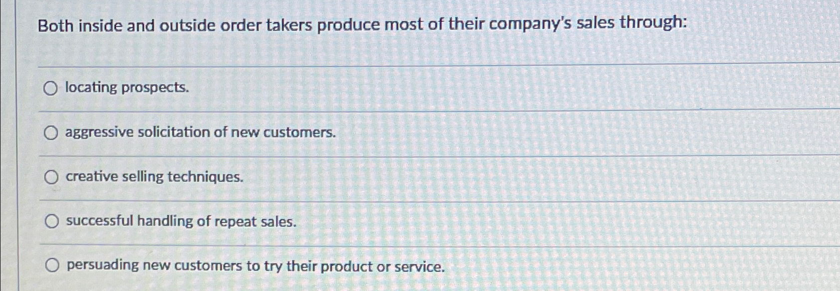Solved Both inside and outside order takers produce most of | Chegg.com