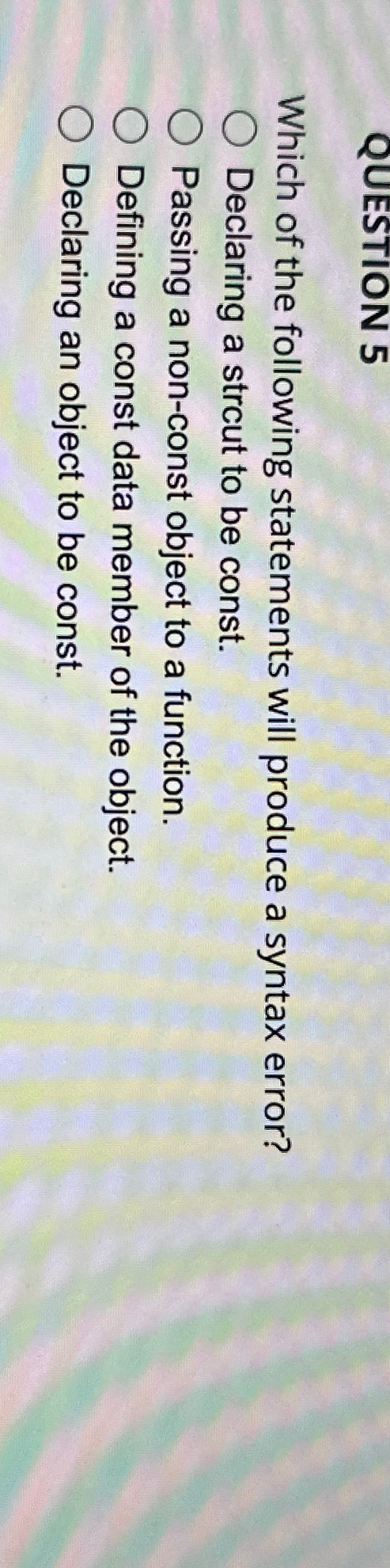Solved QUESTION 5Which of the following statements will | Chegg.com