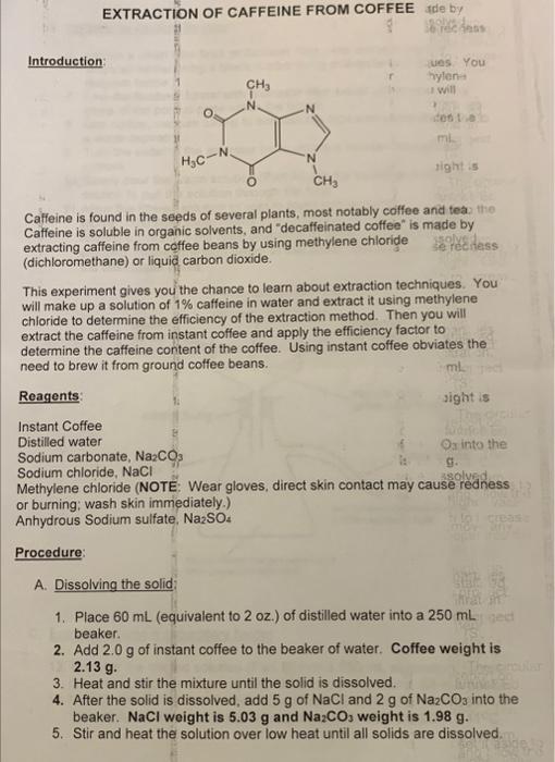 Solved EXTRACTION OF CAFFEINE FROM COFFEE sde by | Chegg.com